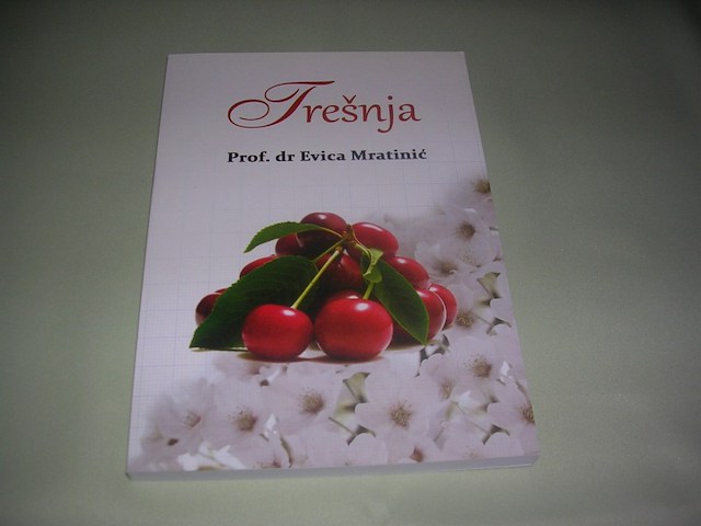 Tresnja - Prof. Dr. Evica Mratinic