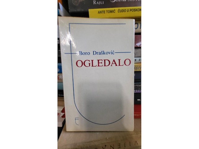 Boro Draskovic OGLEDALO sa posvetom autora