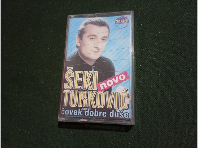 Šeki Turković - Čovek dobre duše