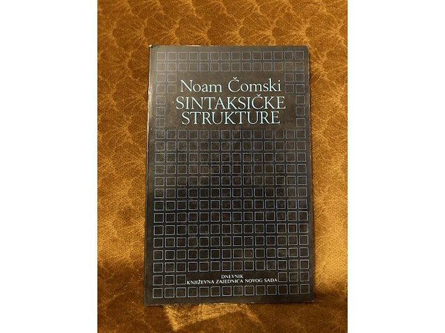 Noam Čomski SINTAKSIČKE STRUKTURE