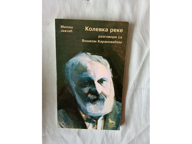 Kolevka Reke-Miloš Jevtić