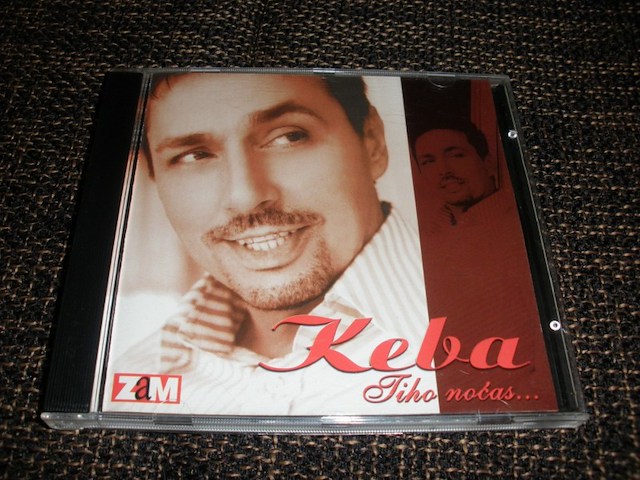 Keba – Tiho Noćas... CD Nov