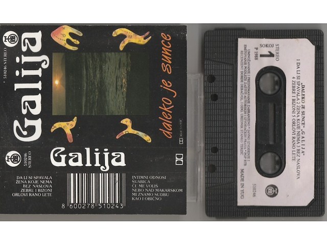 Galija - Daleko je sunce