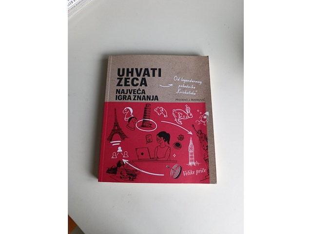 Uhvati zeca najveća igra znanja Predrag J Marković