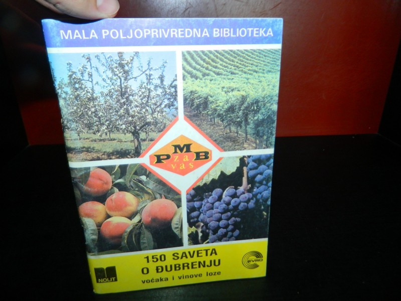 150 saveta o đubrenju voćaka i vinove loze