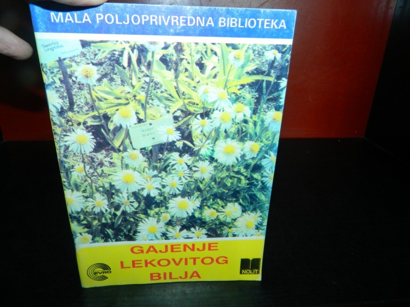 Gajenje lekovitog bilja
