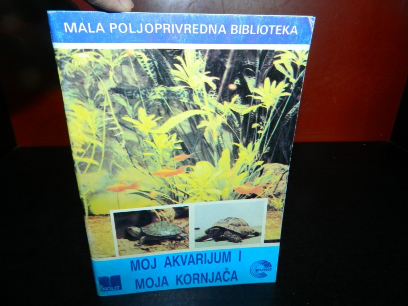 Moj akvarijum moja kornjača