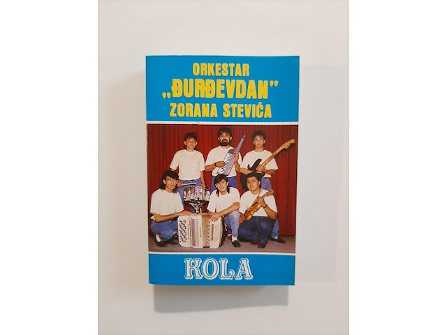 Orkestar `ĐURĐEVDAN` Zorana Stevića  KOLA
