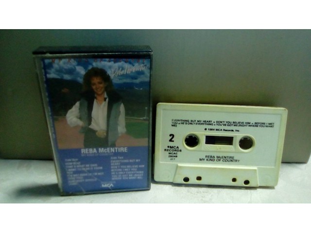 Reba McEntire  Mykind of country