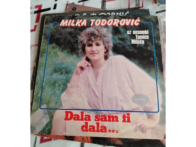 Milka Todorovic-Dala sam ti dala-LP