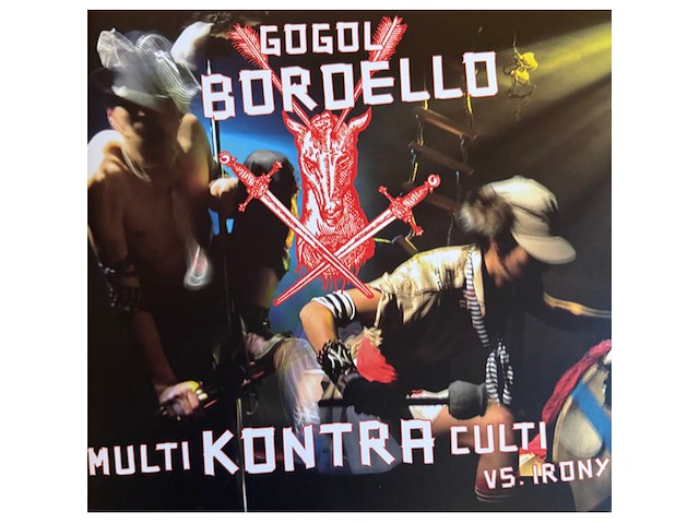 GOGOL BORDELLO - MULTI KONTRA CULTI VS ...
