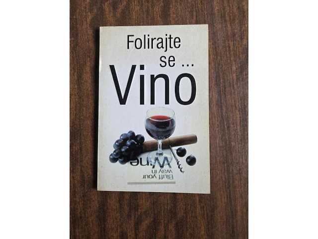Folirate se VINO