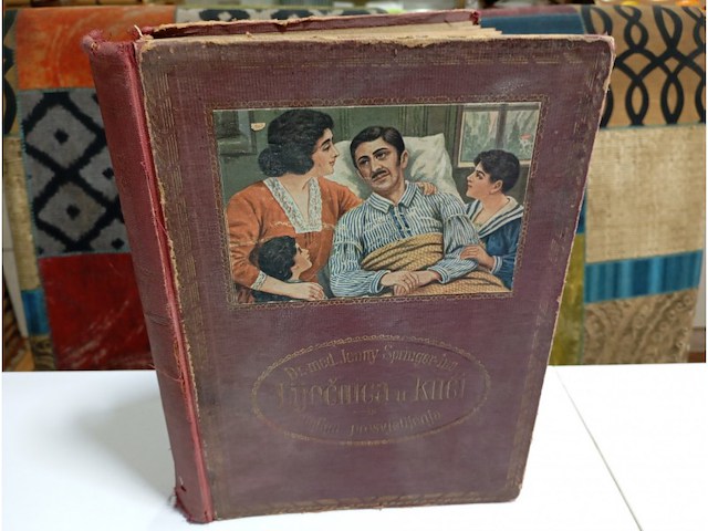 Lječnica u kući   knjiga prosvetljenja  1926.