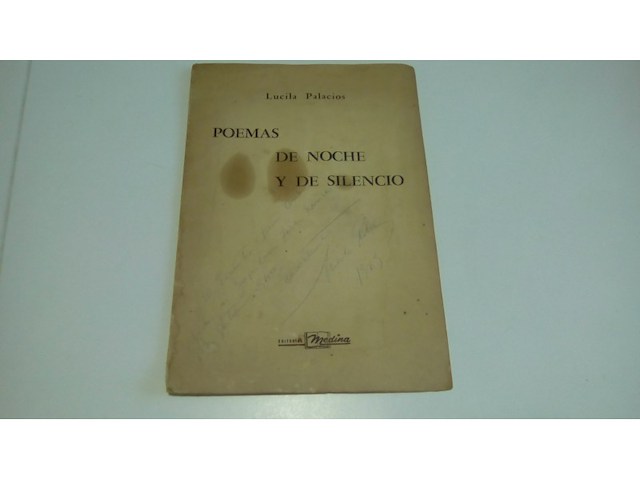 POEMAS DE NOCHE Y DE SILENCIO Lucila Palacios