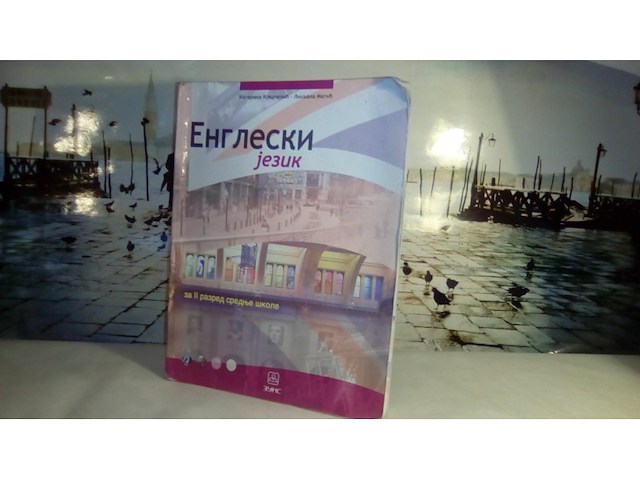 Engleski jezik  Katarina Kovacevic Ljiljana Matic