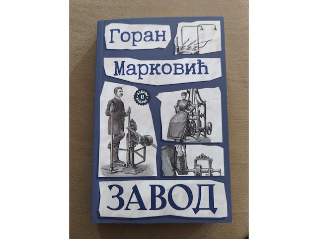 Goran Marković -Zavod