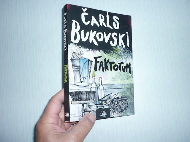 Čarls Bukovski FAKTOTUM