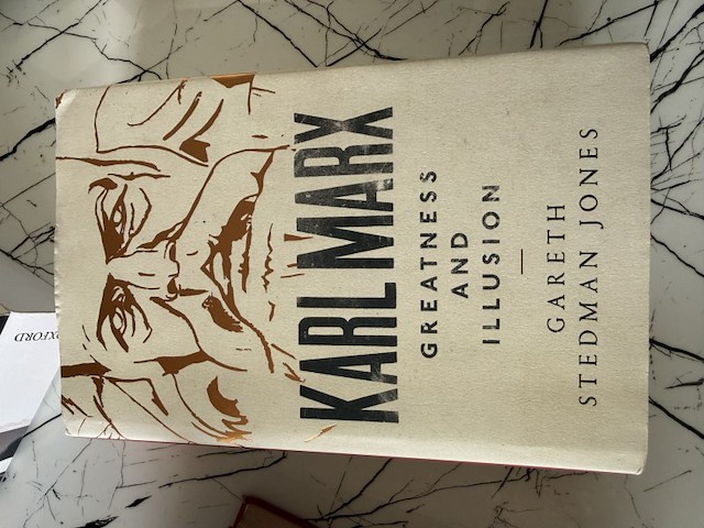 Gareth Jones - Karl Marx: Greatness and Illusion