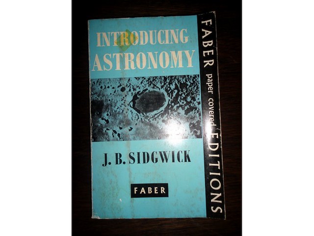 Introducing Astronomy – J. B. Sidgwick 1957.