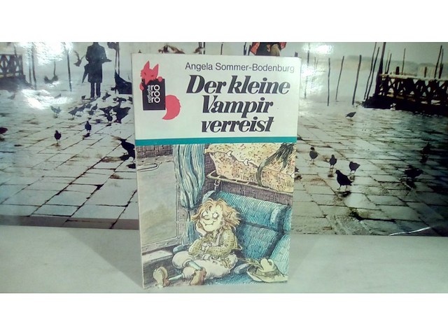 Der kleine vampir verreist Angela Sommer-Bodenburg