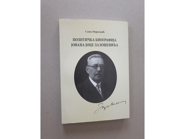 Politicka biografija Jovana Joce Lalosevica