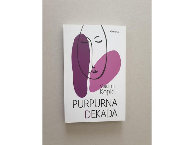 Purpurna dekada - Vladimir Kopicl
