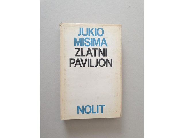 Zlatni paviljon - Jukio Mišima