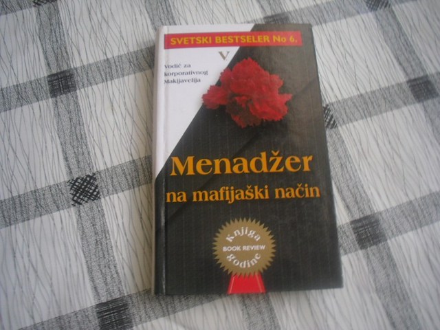 MENADZER NA MAFIJASKI NACIN