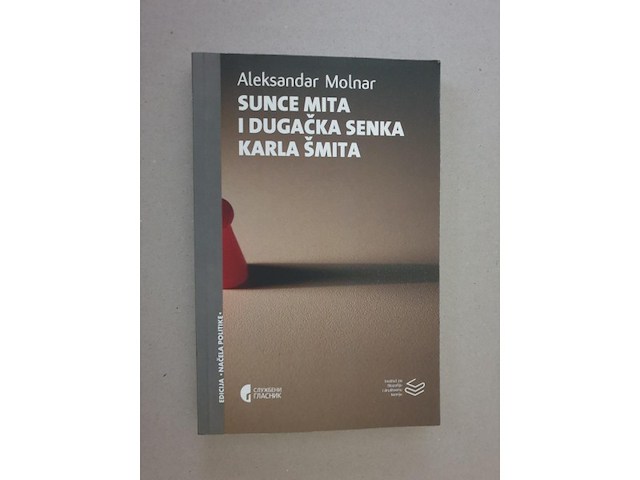 Sunce mita i dugačka senka Karla Šmita