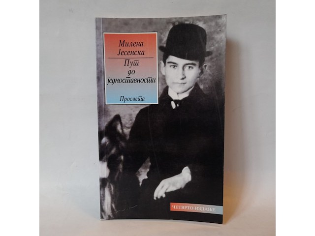 PUT DO JEDNOSTAVNOSTI - Milena Jesenska