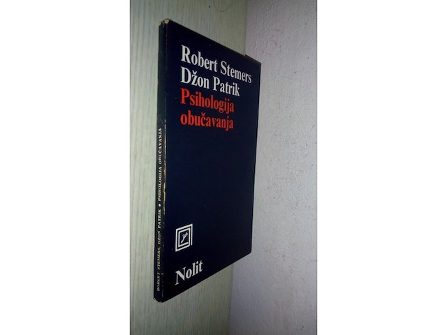 Robert Stemers Džon Patrik - Psihologija obučavanja