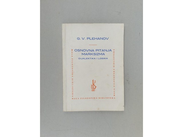 G.V. Plehanov - Osnovna pitanja marksizma