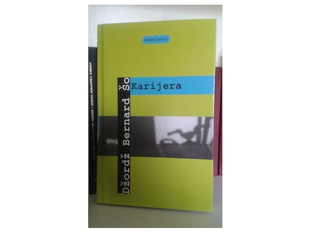 Karijera - Džordž Bernard Šo