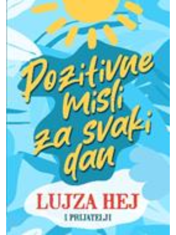 Pozitivne misli za svaki dan