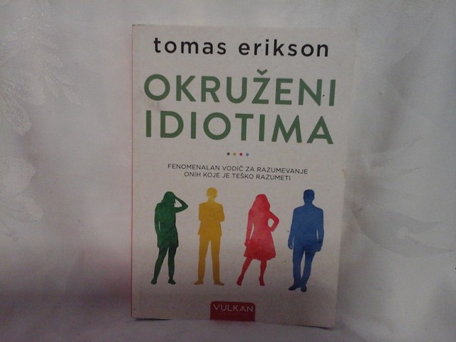 Okruženi idiotima Tomas Erikson