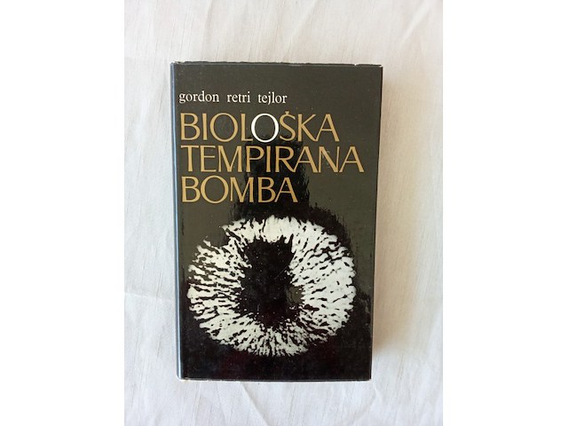 Biološka Tempirana Bomba-Gordon Retri Tejlor