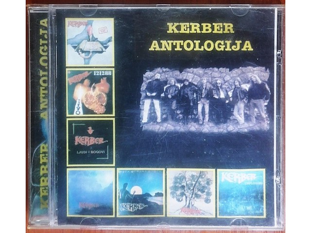 CD: KERBER - Antologija (2002) retkoooo, odličan