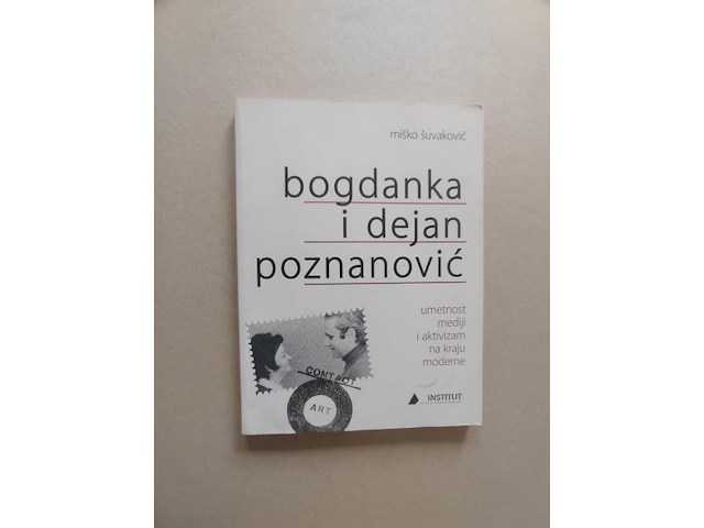 Bogdanka i Dejan Poznanović - Miško Šuvaković