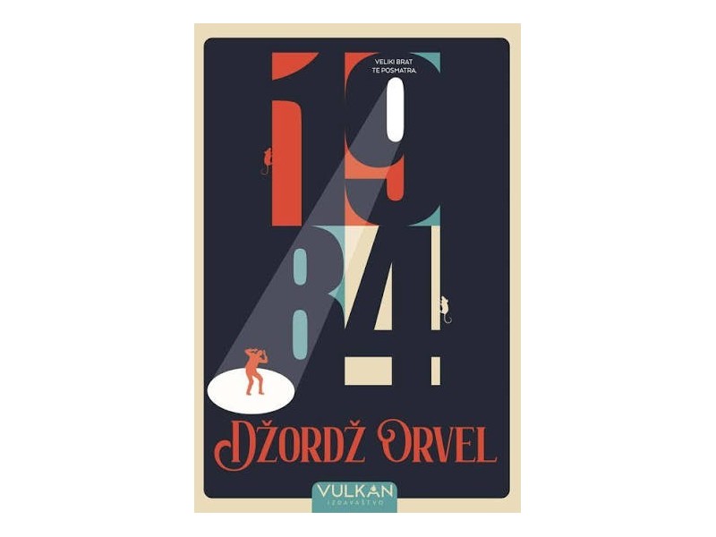 Džordž Orvel - 1984 NOVO!!!