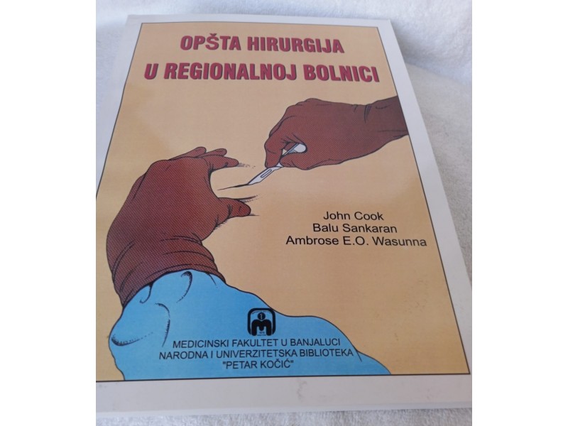 Opsta Hirurgija U Regionalnoj Bolnici