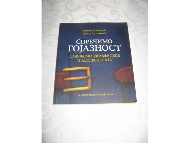 Sprečimo gojaznost - Baničević, Zdravković