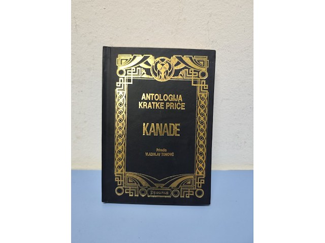 Antologija kratke priče Kanade - Vladislav Tomović