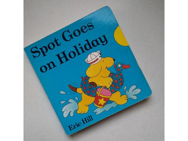 (D) Engleski jezik - Slikovnica - Spot Goes on Holliday