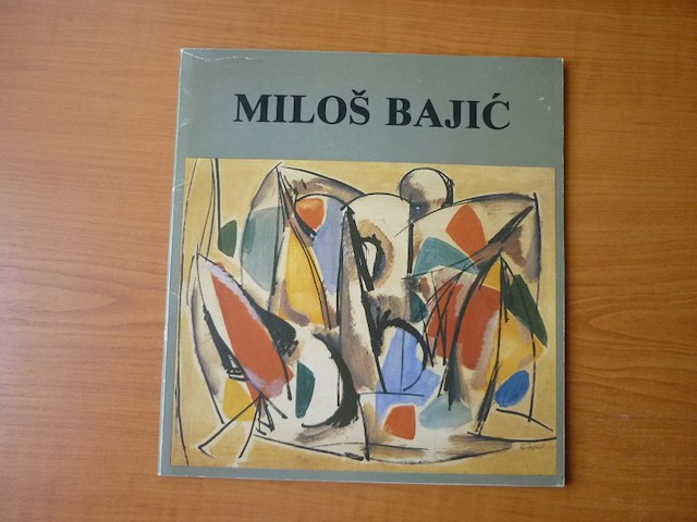 MILOŠ BAJIĆ