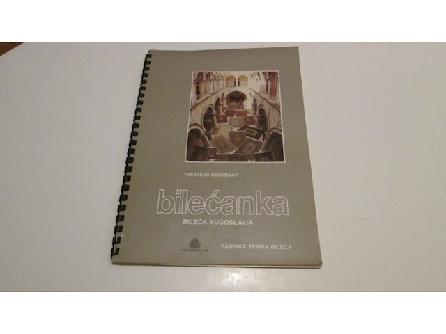 Bilecanka, fabrika tepiha Bileca, Yugoslavia