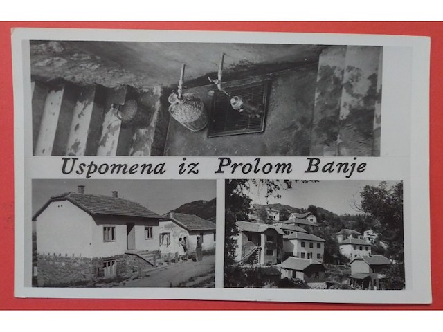 PROLOM BANJA - STARA RAZGLEDNICA