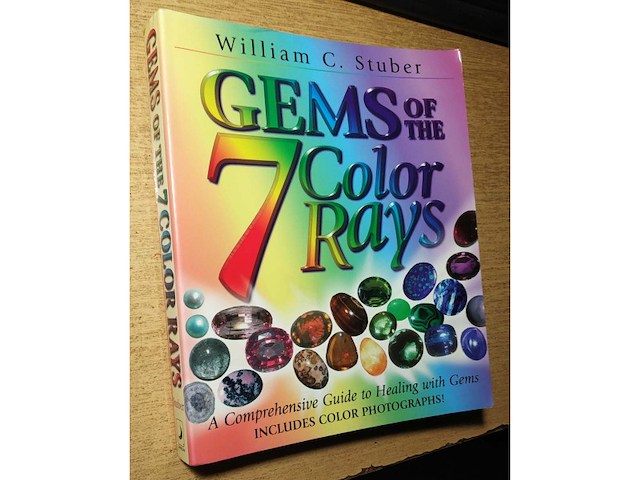 William C. Stuber-Gems of the 7 Color Rays