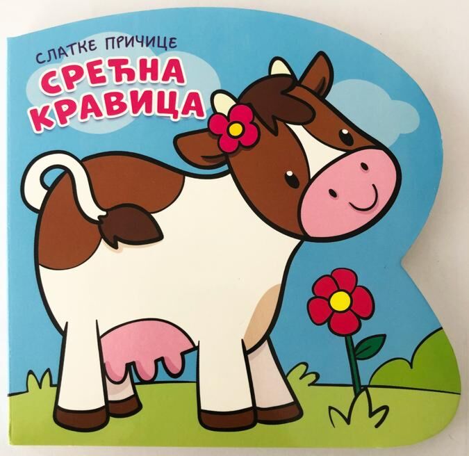 VULKAN KNJIGA SLATKE PRIČICE: SREĆNA KRAVICA