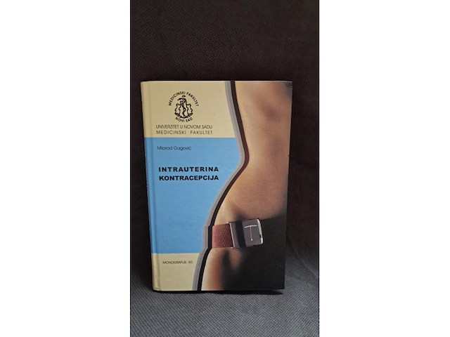 Intrauterina kontracepcija Milorad Gagović