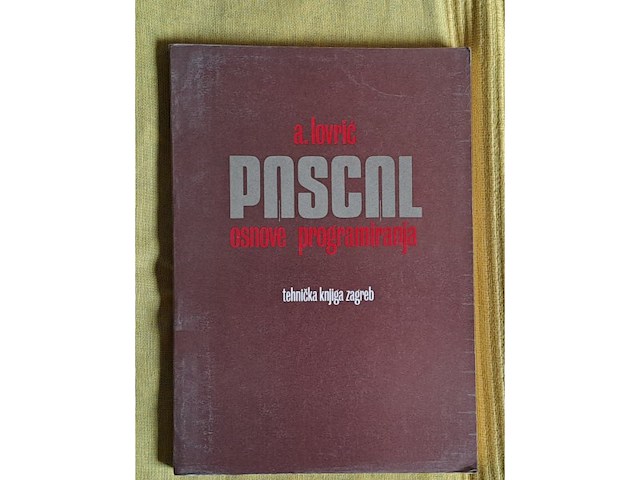 Pascal osnove programiranja  Lovrić